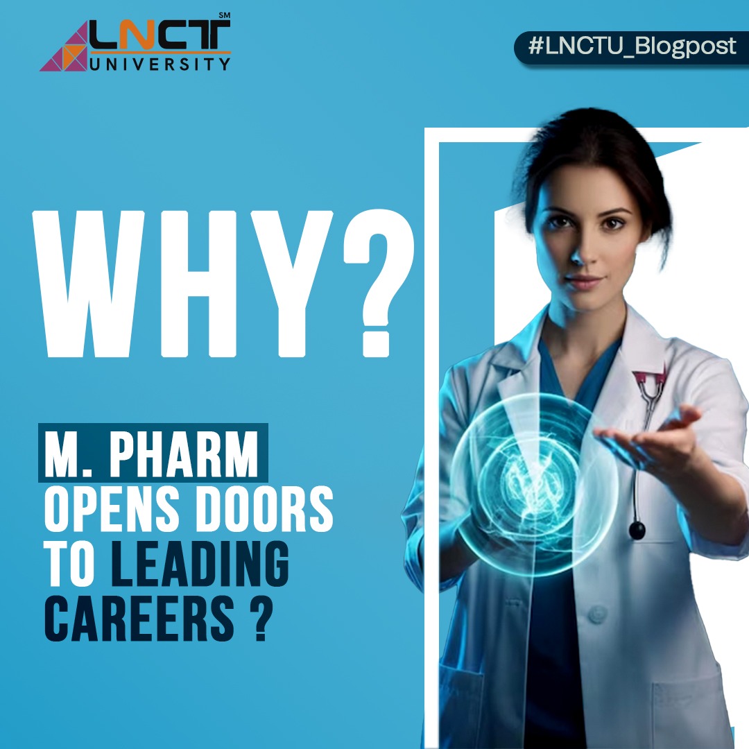 Master in Pharmacy ( M Pharm ) Complete Guide | LNCT University