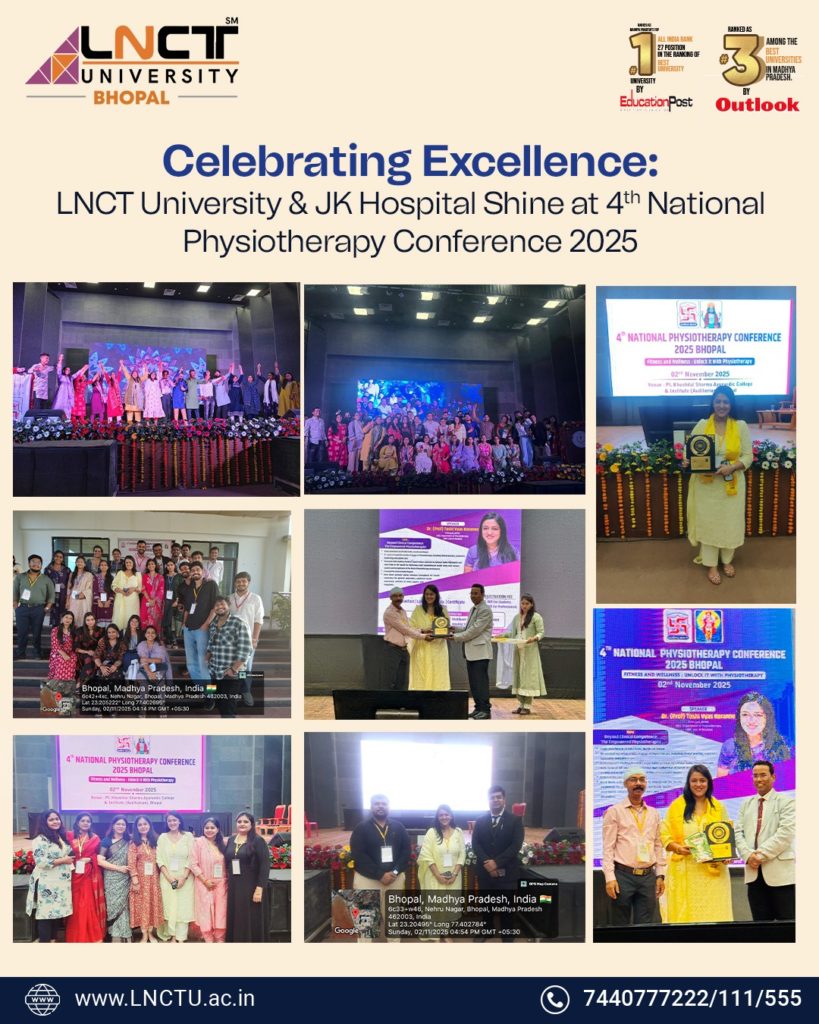 Celebrating Excellence LNCT University & JK Hospital Shine at 4th ...