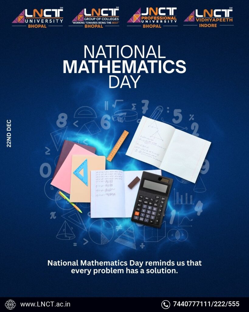 Happy National Mathematics Day ! - LNCT University
